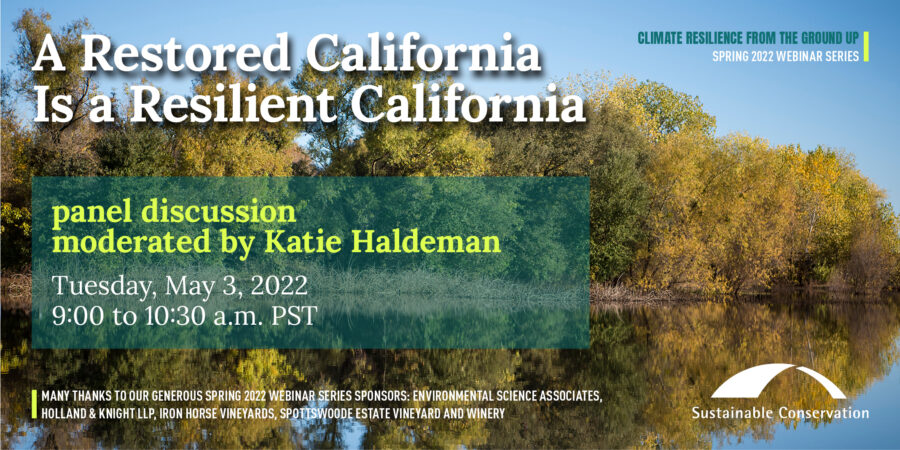 A Restored California is a Resilient California | Sustainable Conservation